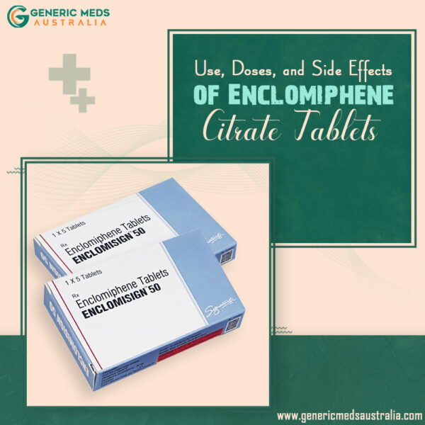 Use, Doses, and Side Effects of Enclomiphene Citrate(Enclomisign 50mg ...