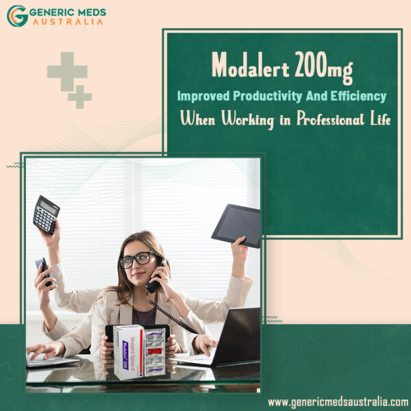 Modalert 200 mg improved productivity and efficiency when working in ...
